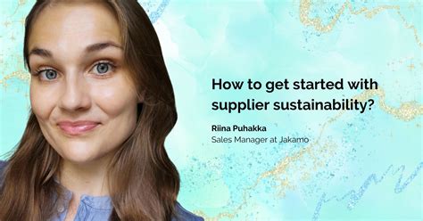 How To Get Started With Supplier Sustainability Supplier Experience