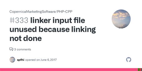 linker input file unused because linking not done · issue 333