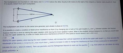 Two Loudspeakers Are Mounted On A Lab Stand One H 274 M Above The Other Exactly 800 Meters