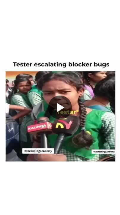 Testervsdeveloper Qaengineer Blockerbug Bughunt Softwaretesting Suresh Koyyala