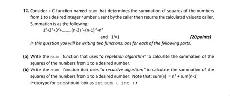 Solved Consider A C Function Named Sum That Determines Chegg