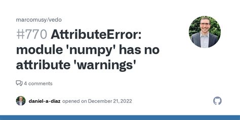 Attributeerror Module Numpy Has No Attribute Warnings · Issue 770