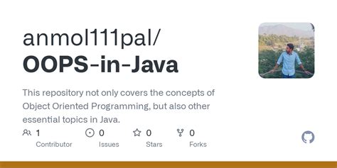 GitHub Anmol Pal OOPS In Java This Repository Not Only Covers The Concepts Of Object