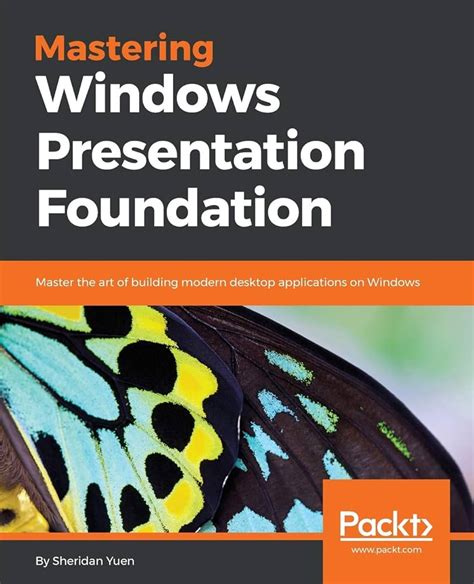 understanding the wpf architecture mastering visual wpf architecture