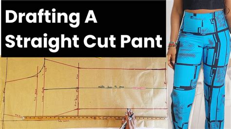 Understanding And Drafting A Pant Step By Step Correcting Trouser Mistakes Part 2 Youtube