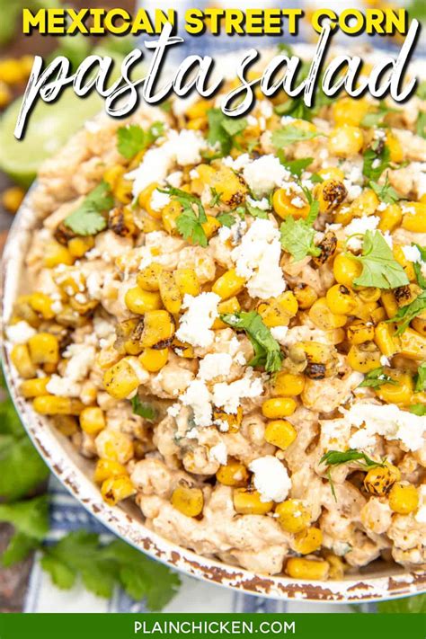 Mexican Street Corn Pasta Salad Plain Chicken
