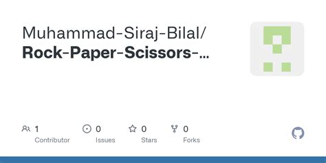 GitHub Muhammad Siraj Bilal Rock Paper Scissors Using Python