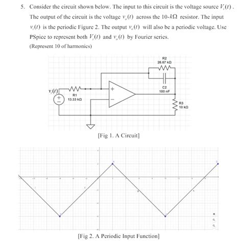 Solved Consider The Circuit Shown Below The Input To This