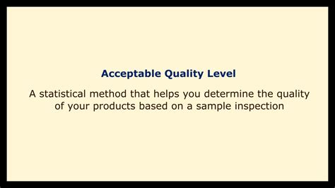 Acceptable Quality Level
