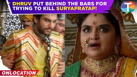 Dhruv Tara Update Dhruv Is Held Hostage For Attacking Suryapratap