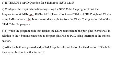 INTERRUPT GPIO Question For STM F R T MCU A Chegg Com