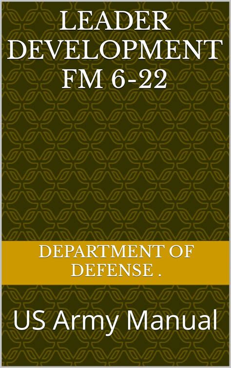 Leader Development Fm 6 22 Us Army Manual Ebook Department Of