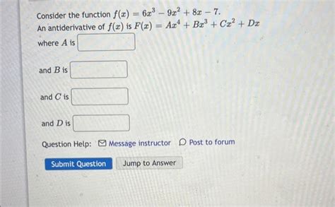 Solved Consider The Function F X 6x3−9x2 8x−7 An