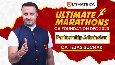 Ca Foundation Marathon Accounts Partnership Admission Ca Tejas Suchak Youtube
