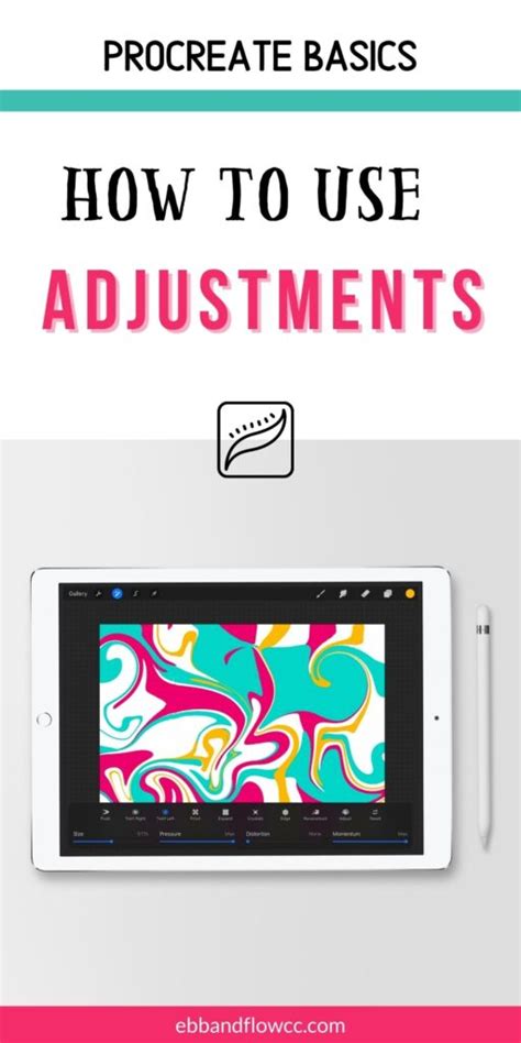 How To Use Adjustments In Procreate Ebb And Flow Creative Co