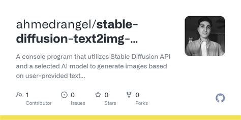 GitHub Ahmedrangel Stable Diffusion Text Img Console A Console Program That Utilizes Stable