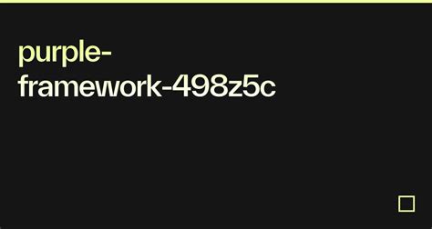 Purple Framework 498z5c Codesandbox