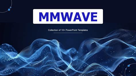MMWAVE Powerpoint Ppt Template Bundles PPT Presentation