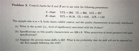 Solved Problem Control Charts For I And R Are In Use With Chegg