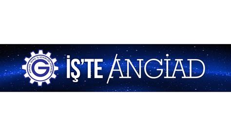 Ankara Genç Ankara Genç İşadamları Derneği Angİad