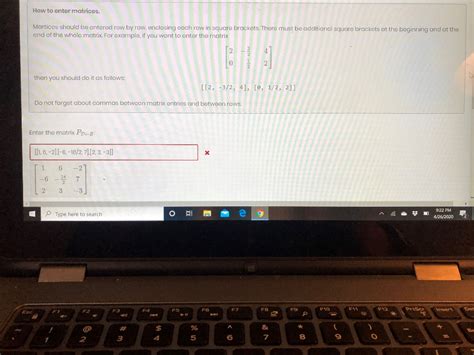 solved how to enter matrices marticos should be entered row