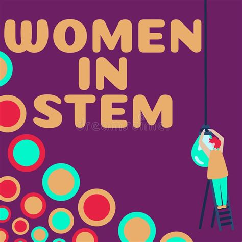 Text Sign Showing Women In Stem Concept Meaning Science Technology