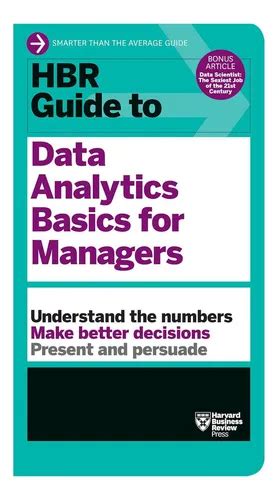 Libro Hbr Guide To Data Analytics Basics For Managers Hbr Cuotas Sin Interés