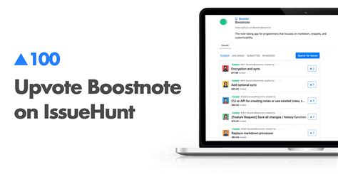 Upvote Boostnote On Issuehunt Were Excited To Introduce You To By