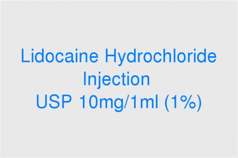 Lidocaine Hydrochloride Injection Usp 10mg 1ml 1