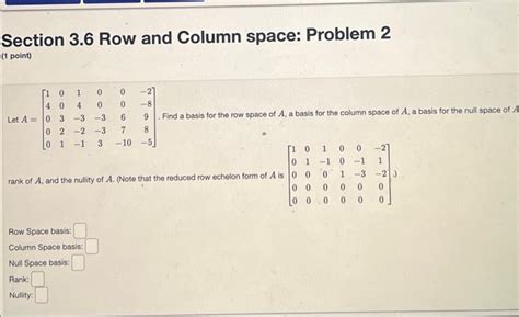 Solved Section 36 Row And Column Space Problem 2 1 Point