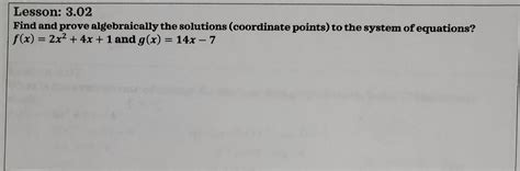 find and prove algebraically the solutions coordinate points to the