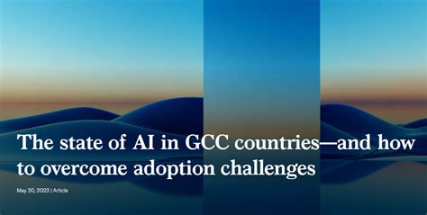 The State Of Ai In Gcc Countries—and How To Overcome Adoption Challenges
