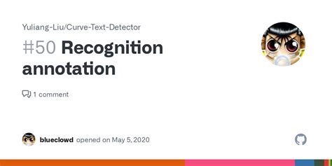 Recognition Annotation Issue Yuliang Liu Curve Text Detector Github