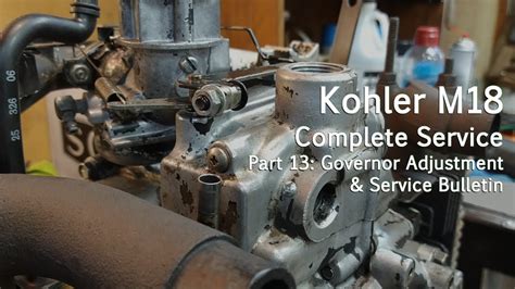 Kohler Magnum M18 Complete Svc, Part 13: Governor Adjstmt & Svc Bulletin 246 – Cub Cadet 1882 ...