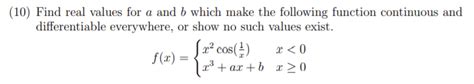 Solved Find Real Values For A And B Which Make The Chegg Com