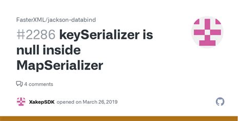 keyserializer is null inside mapserializer · issue 2286 · fasterxml