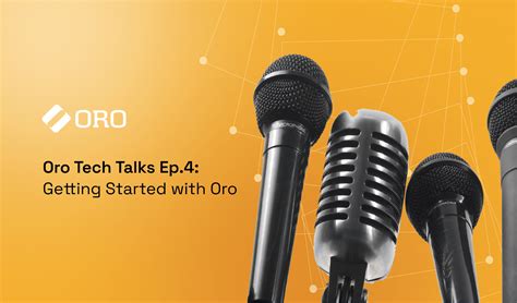Oro Tech Talks Ep 4 Getting Started With Oro Orocommerce