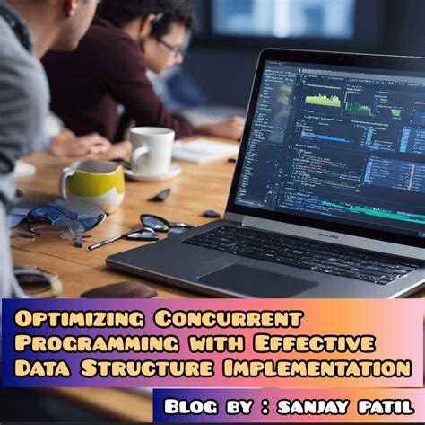 Optimizing Concurrent Programming With Effective Data Structure