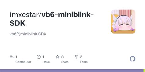 GitHub imxcstar vb miniblink SDK vb 的miniblink SDK