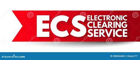 ECS Electronic Clearing Service Method Of Effecting Bulk Payment Transactions Acronym Text