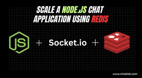 scale a node js chat application using redis