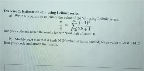 solved exercise 2 estimation of r using leibniz series a