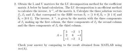 Solved 2 Obtain The L And U Matrices For The LU Chegg Com