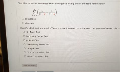 solved test the series for convergence or divergence using