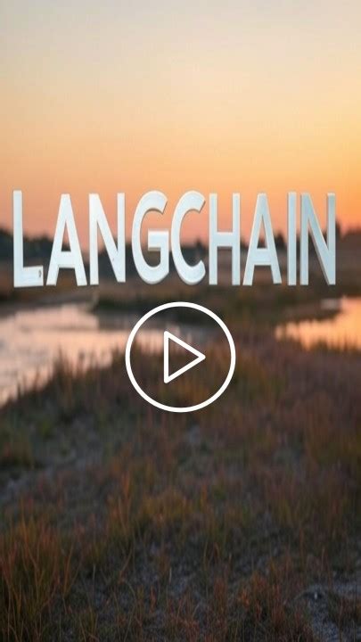 langchain ai llms artificialintelligence machinelearning