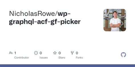 github nicholasrowe wp graphql acf gf picker