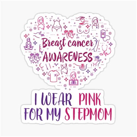 I Wear Pink For My Stepmom Breast Cancer Awareness With Heart