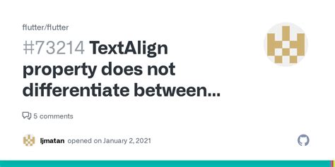 TextAlign Property Does Not Differentiate Between Letter Width Issue Flutter Flutter