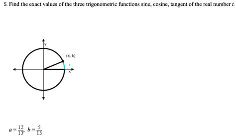 Answered 5 Find The Exact Values Of The Three Trigonometric Functions