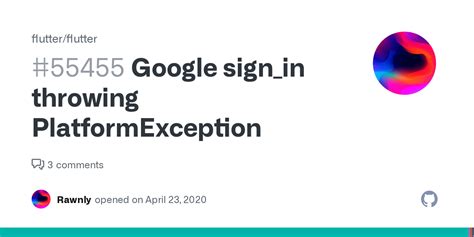 Google Sign In Throwing Platformexception Issue Flutter Flutter Github
